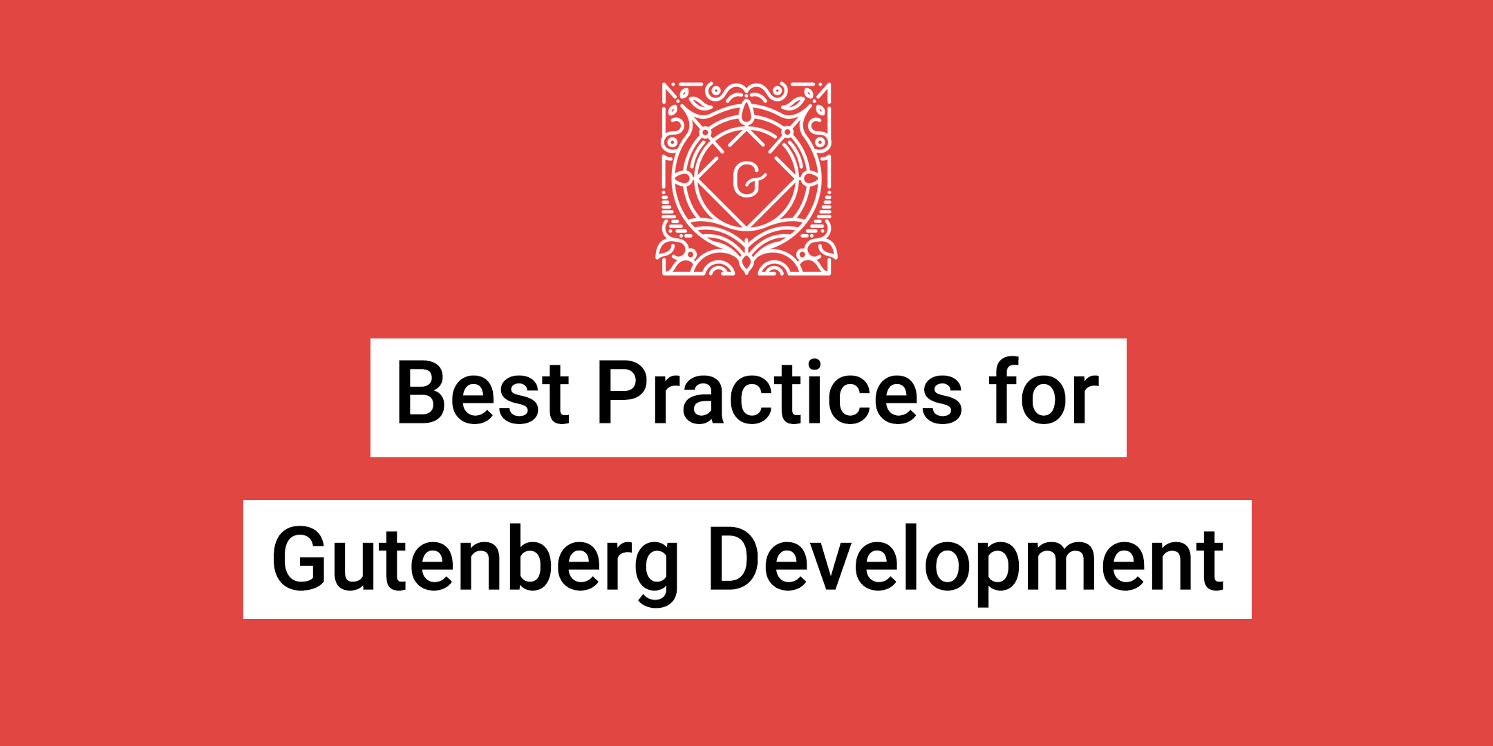 Gutenberg Best Practices for Blocks and Themes - Jason Yingling